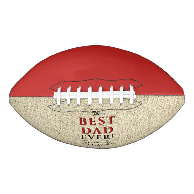 Rustic Best Dad Ever Father`s Day Football | Zazzle