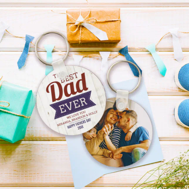 Rustic Best Dad Ever Father`s Day Photo Keychain | Zazzle