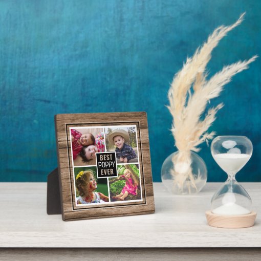 Rustic Best Poppy Ever Grandpa 4 Photo Collage Plaque | Zazzle