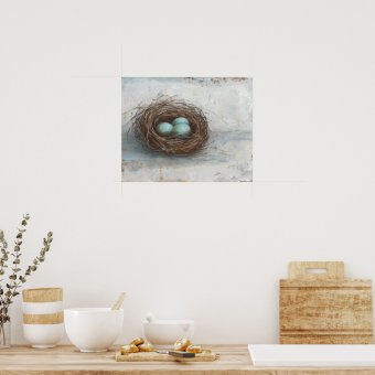 Rustic Bird Nest - Blue Poster | Zazzle
