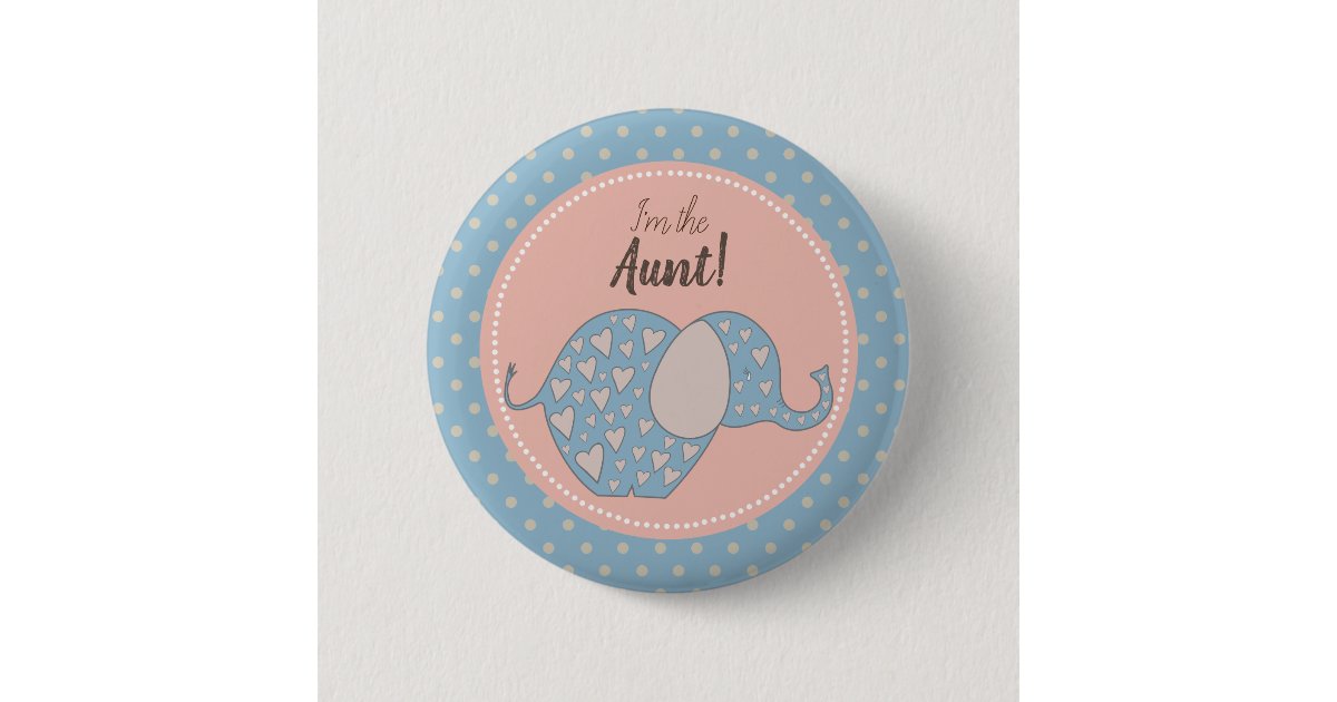 Rustic Blue Neutral Baby Shower I'm the Aunt Pinback Button | Zazzle