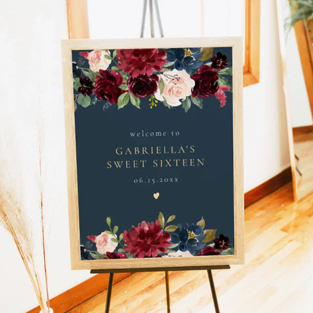 Rustic Burgundy and Navy Floral Sweet 16 Welcome Poster | Zazzle