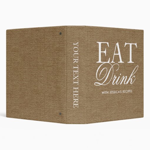 Rustic Burlap Eat Drink Kitchen Recipe Cookbook 3 Ring Binder | Zazzle