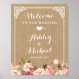 Rustic Burlap Floral Welcome Wedding Sign | Zazzle
