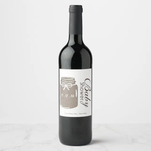 Rustic Burlap Mason Jar Baby Shower Wine Label | Zazzle