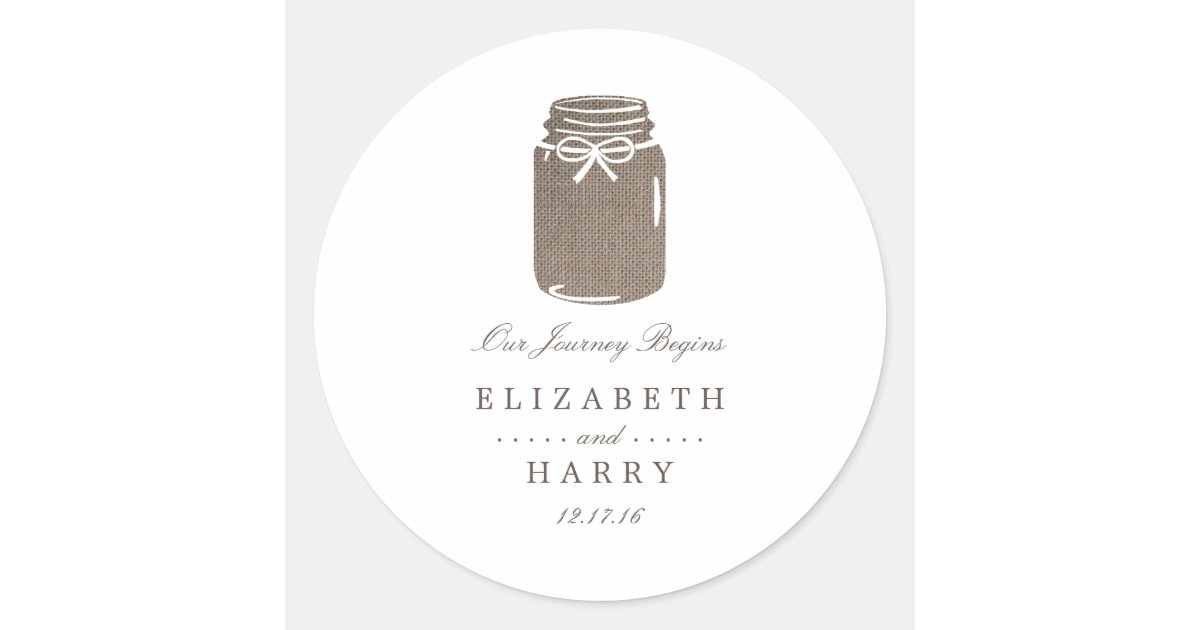 Rustic Burlap Mason Jar Wedding Classic Round Sticker | Zazzle