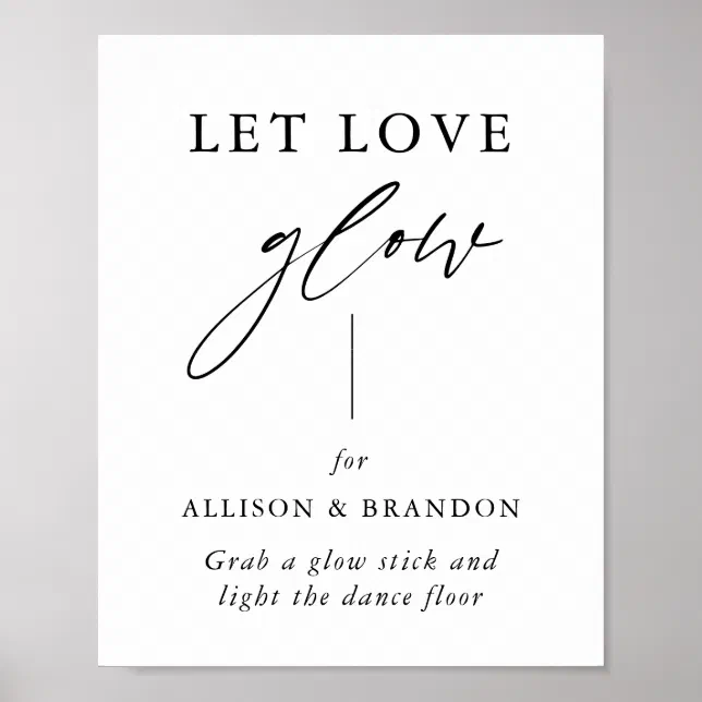 Rustic Calligraphy Let Love Glow Wedding Send Off Poster | Zazzle