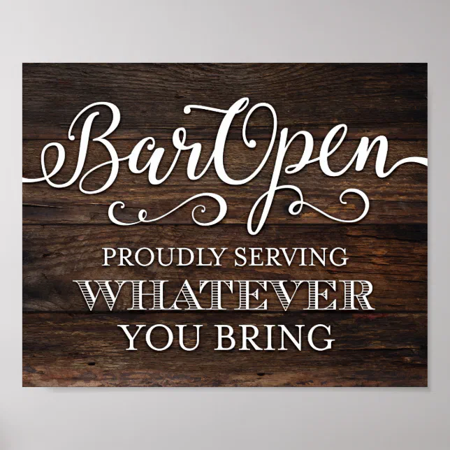 Rustic Chic BAR OPEN Party Sign Print | Zazzle