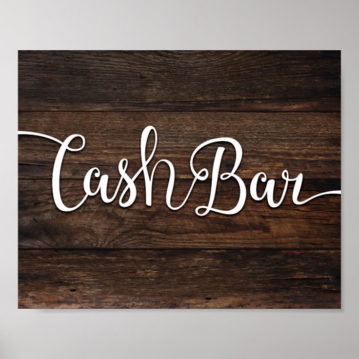 Rustic Chic CASH BAR Sign Print | Zazzle