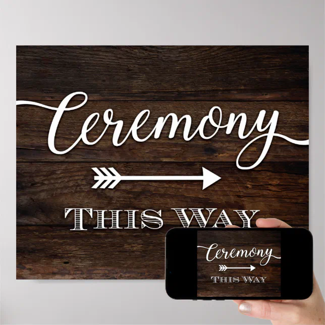 Rustic Chic CEREMONY THIS WAY Sign Print | Zazzle