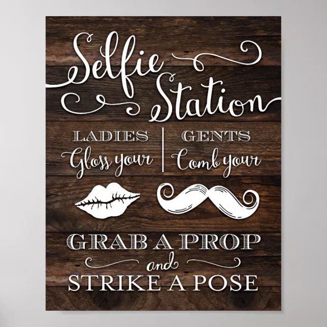 Rustic Chic SELFIE STATION GRAB A PROP Sign Print | Zazzle