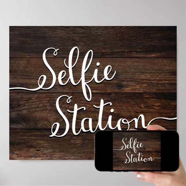 Rustic Chic SELFIE STATION Sign Print | Zazzle