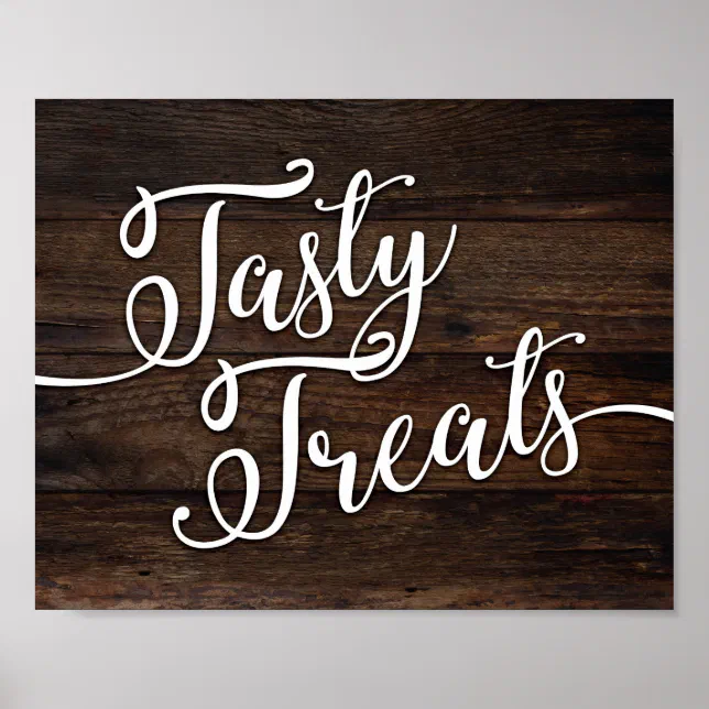 Rustic Chic TASTY TREATS Sign Print | Zazzle
