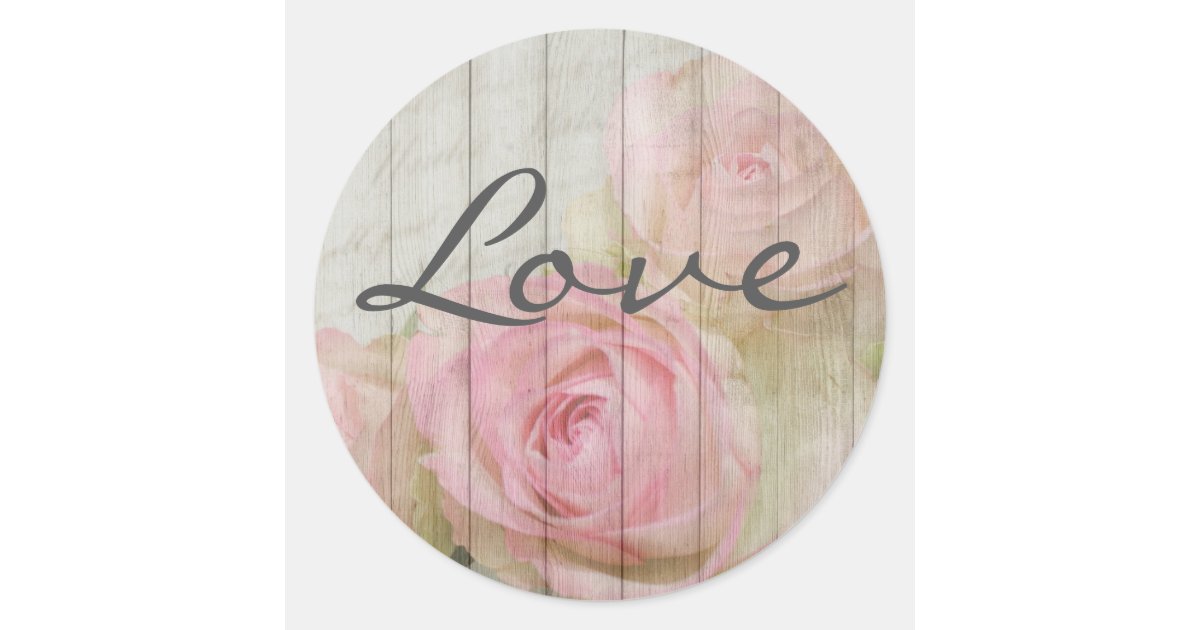 Rustic Chic Vintage Pink Roses Love Stickers | Zazzle