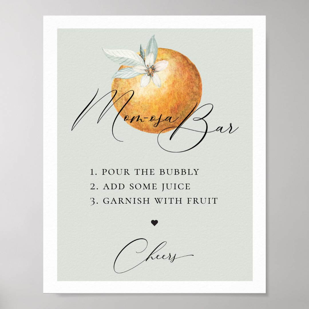 Rustic Citrus Orange Mom-osa Bar Poster | Zazzle