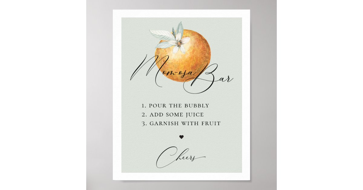 Rustic Citrus Orange Mom-osa Bar Poster | Zazzle