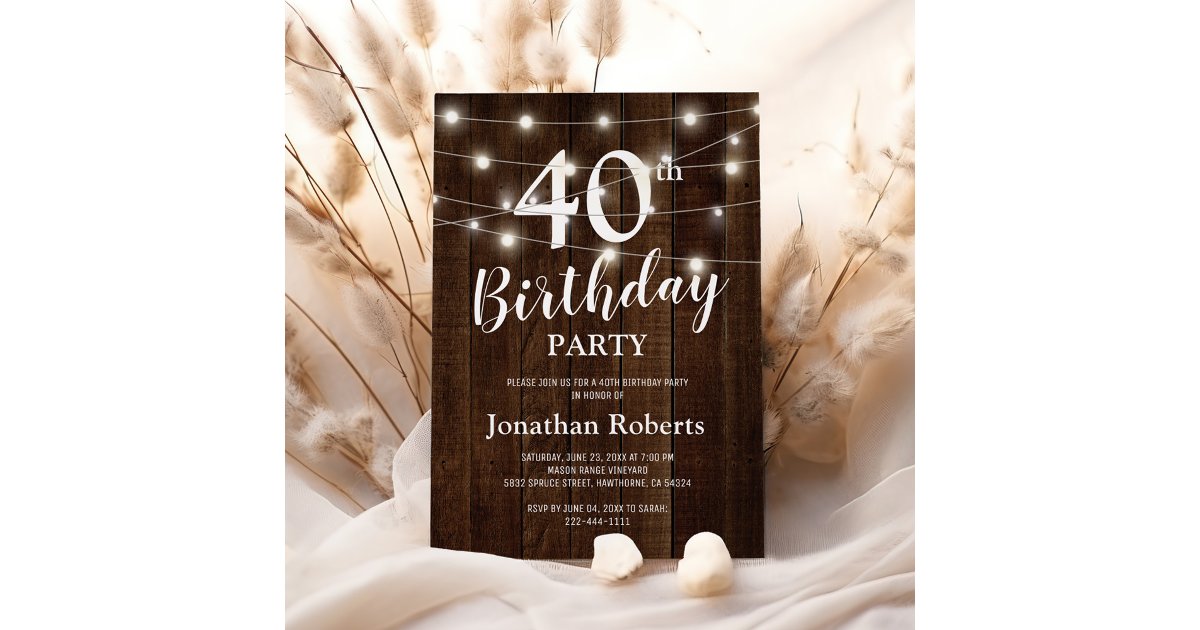 Rustic Country 40th Birthday Party | Custom Age Invitation | Zazzle