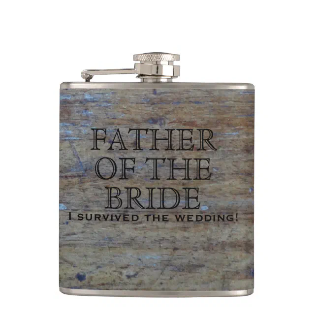 Rustic Country Wedding | Funny Father of the Bride Flask | Zazzle