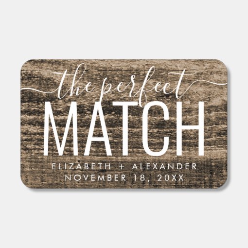 Rustic Country Wood Perfect Match Wedding Favors | Zazzle