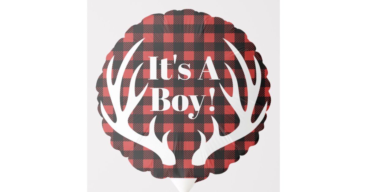 Rustic Deer Antlers Buffalo Check Plaid It's A Boy Balloon | Zazzle