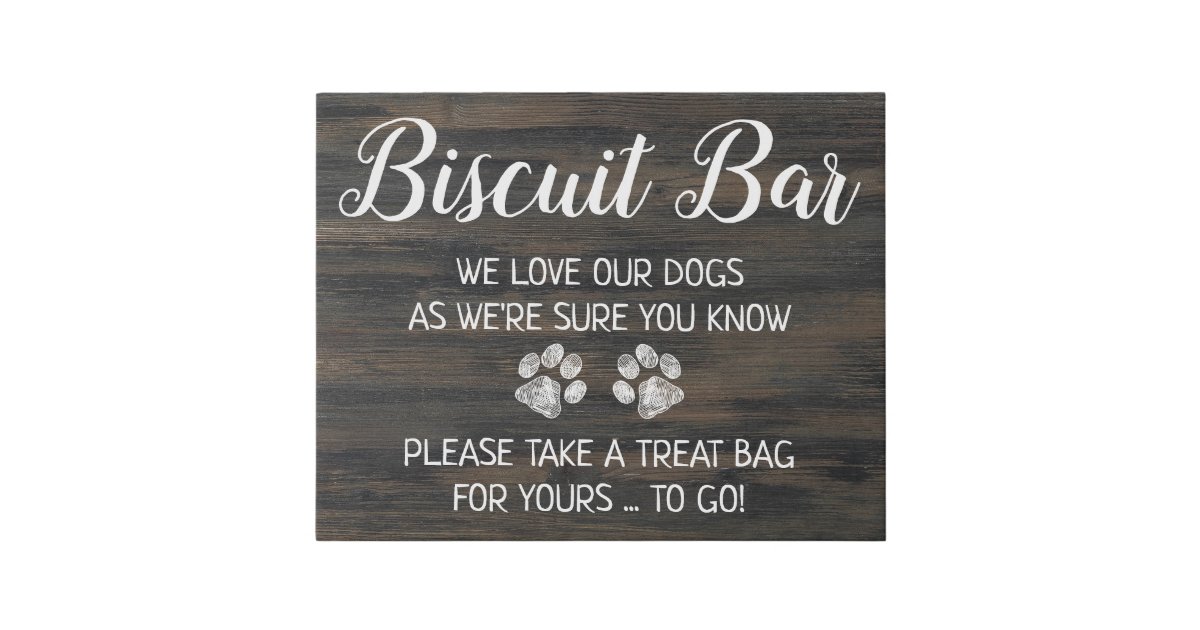 Rustic Dog Treat Wedding Biscuit Bar Favor Sign | Zazzle