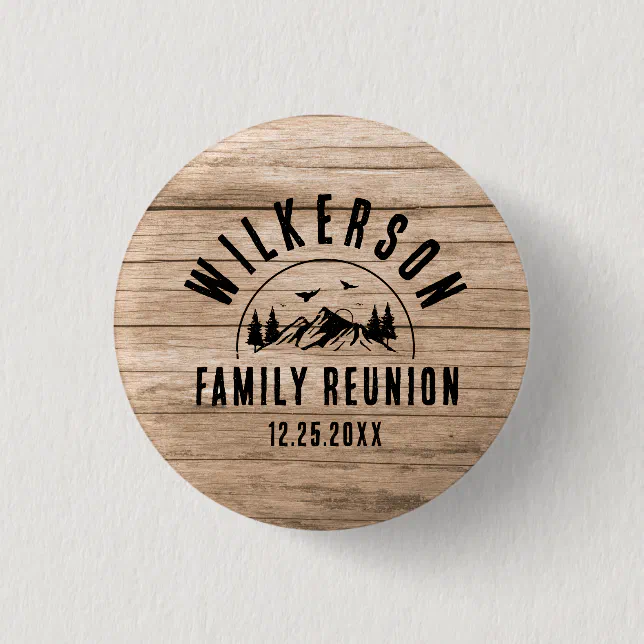 Rustic Family Reunion Cabin Retro Cool Wood Button | Zazzle