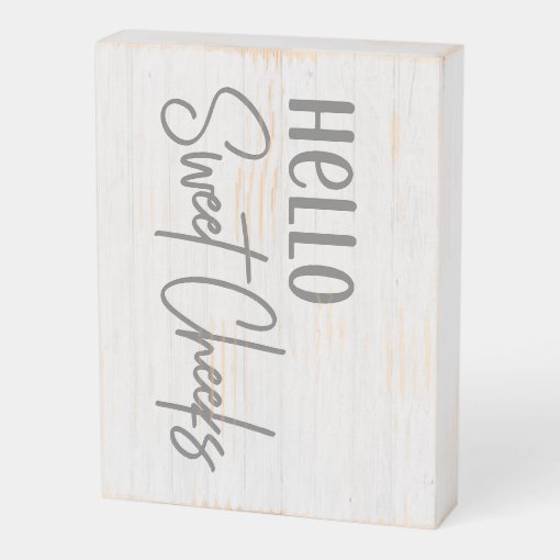 Rustic Farmhouse Hello Sweet Cheeks White Wood Wooden Box Sign | Zazzle