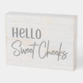 Rustic Farmhouse Hello Sweet Cheeks White Wood Wooden Box Sign | Zazzle