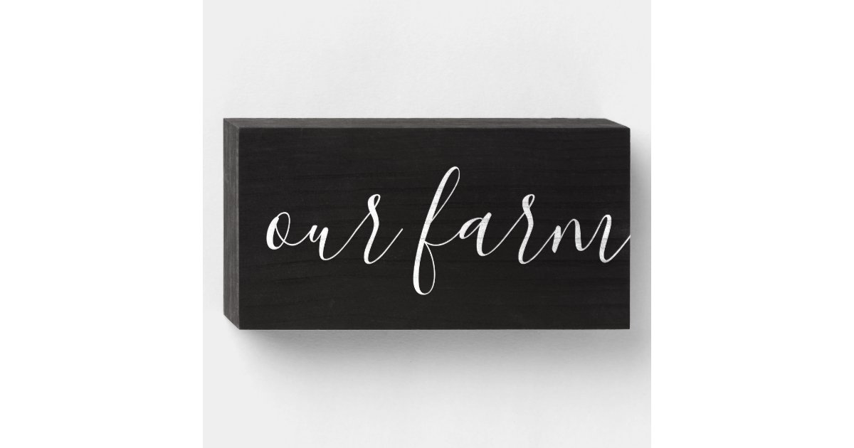 Rustic Farmhouse Our Farm Sign | Zazzle