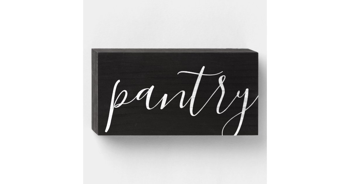 Rustic Farmhouse Pantry Sign | Zazzle