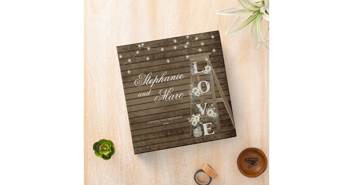 Rustic Floral Ladder and Love Recipe 3 Ring Binder | Zazzle