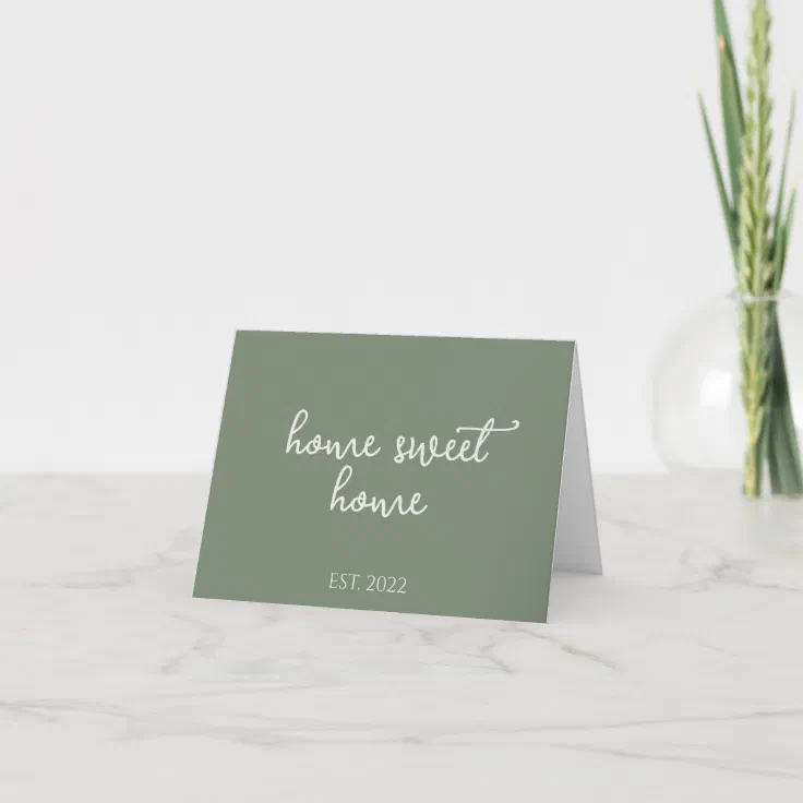 Rustic Green Home Sweet Home New Homeowner Card | Zazzle