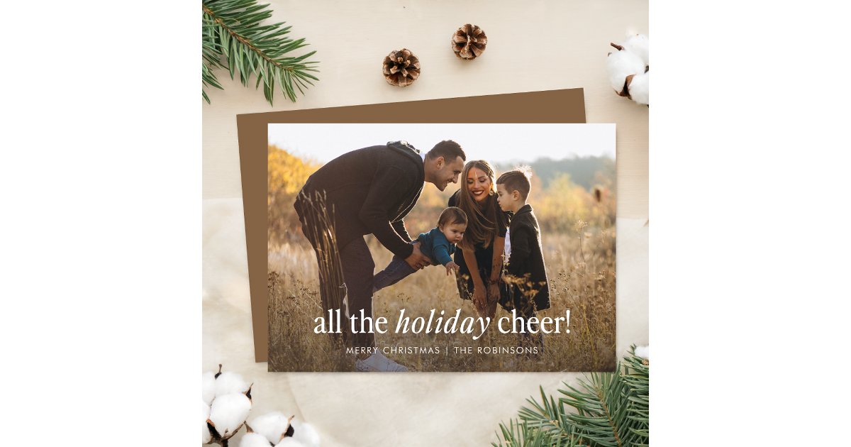 Rustic Holiday Cheer Family Photo Christmas Card | Zazzle