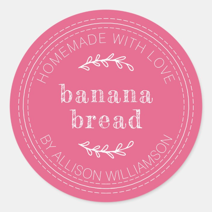 Rustic Homemade Baked Goods Banana Bread Hot Pink Classic Round Sticker ...