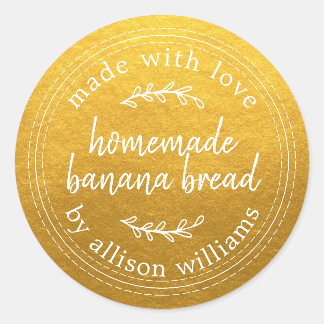 Rustic Homemade Banana Bread Gold Classic Round Sticker | Zazzle