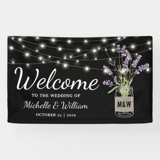 Rustic Lavender Mason Jar Lights Wedding Banner | Zazzle.com