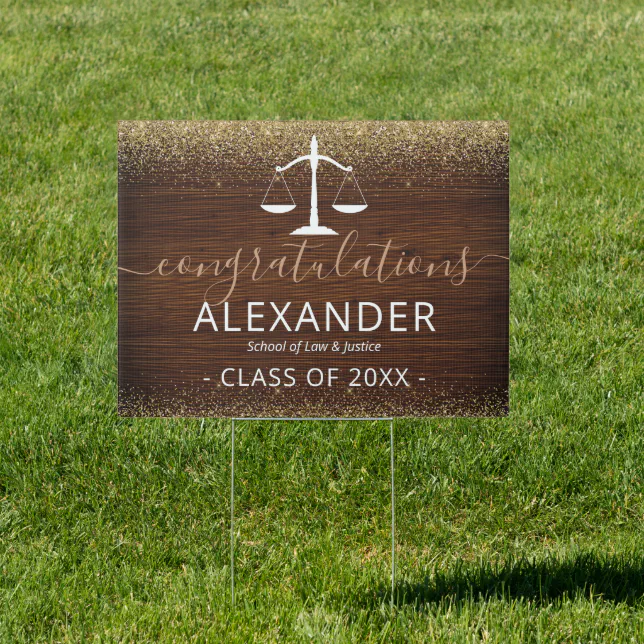 Rustic Law School Graduation Yard Sign | Zazzle