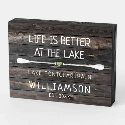 Rustic Life Better At Lake Personalized Wooden Box Sign | Zazzle