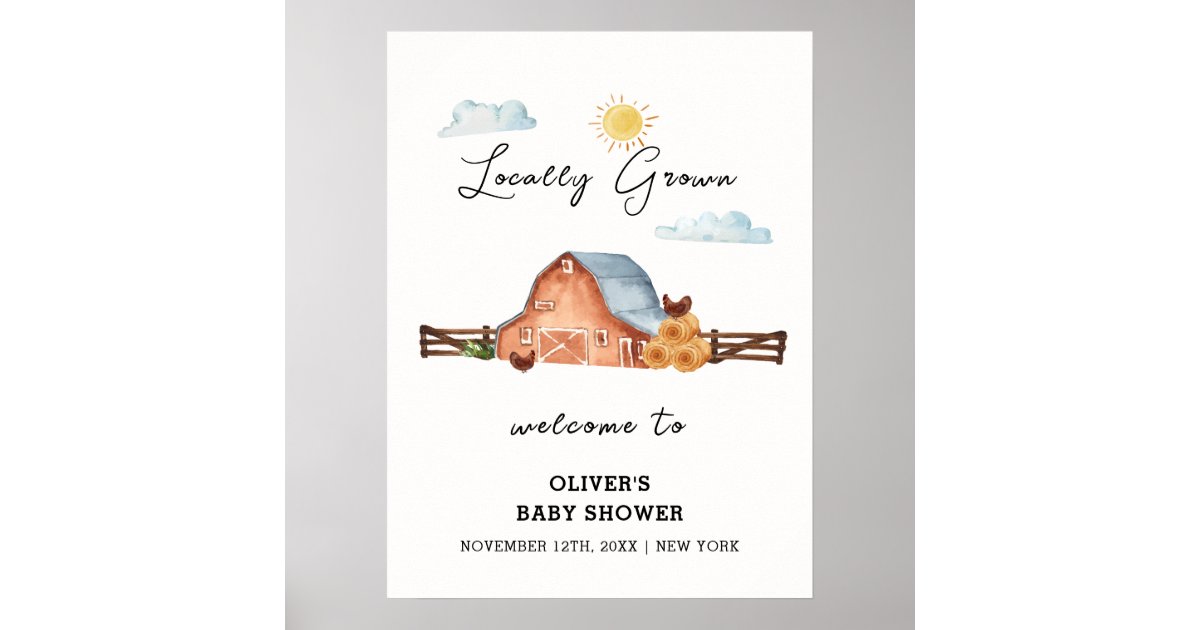 Rustic Locally Grown Farm Barn Baby Shower Welcome Poster | Zazzle