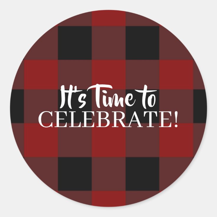 Rustic Lumberjack Buffalo Plaid Custom Celebrate Classic Round Sticker ...