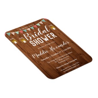 Rustic Mason Jar Lights| Wood Bridal Shower Invite Magnet | Zazzle