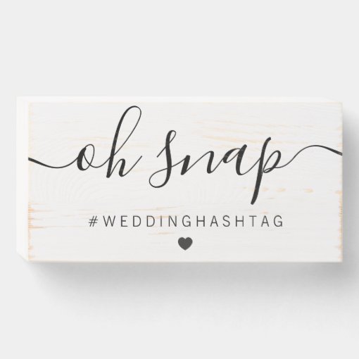 Rustic Oh Snap Sign for Wedding, Wood Box | Zazzle