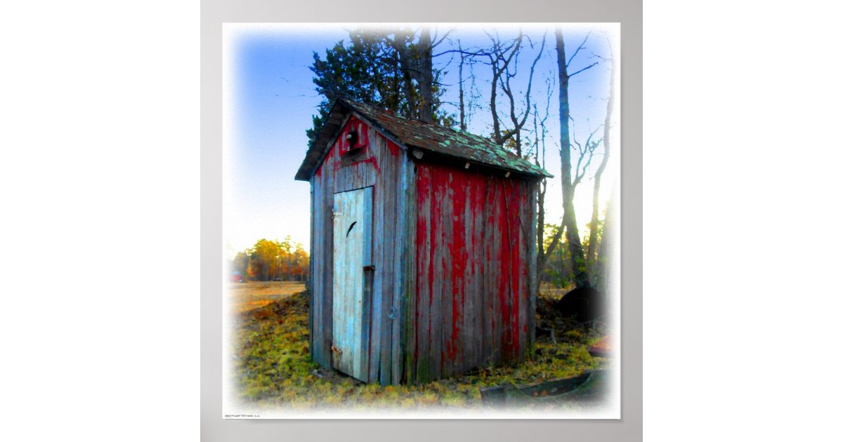 Rustic Old Junk Yard Outhouse Poster | Zazzle