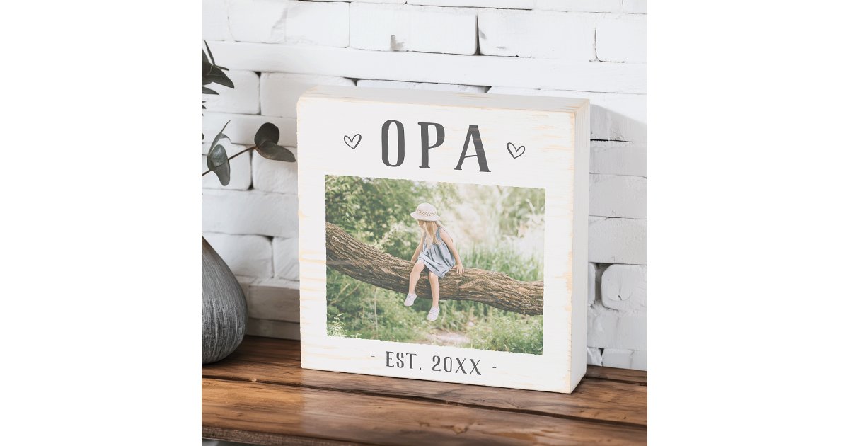 Rustic Personalized Opa Photo Wooden Box Sign | Zazzle