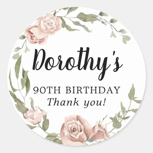 Rustic Pink Floral 90th Birthday Thank You Classic Round Sticker | Zazzle