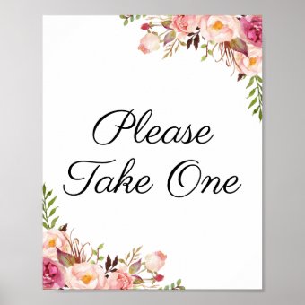 Rustic Pink Floral Please Take One Sign Poster | Zazzle