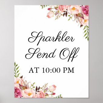 Rustic Pink Floral Sparkler Send Off Sign Poster | Zazzle