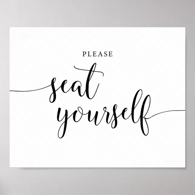Rustic Please Seat Yourself Wedding Seating Sign | Zazzle