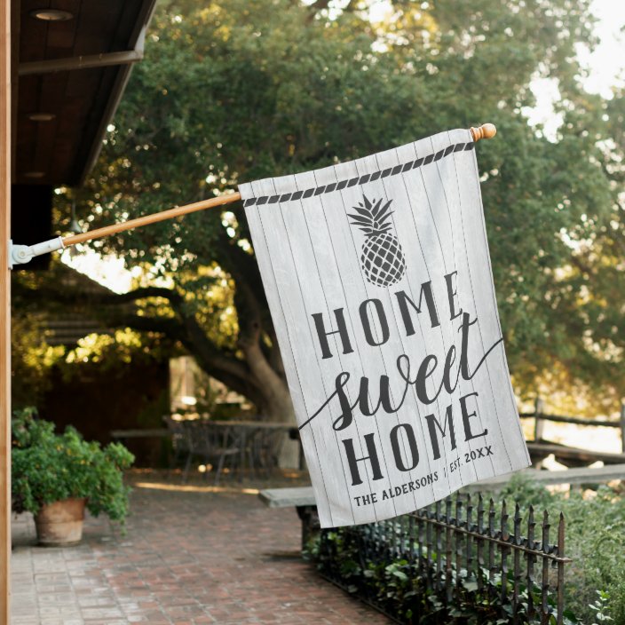 Rustic Shiplap Home Sweet Home Pineapple House Flag | Zazzle.com