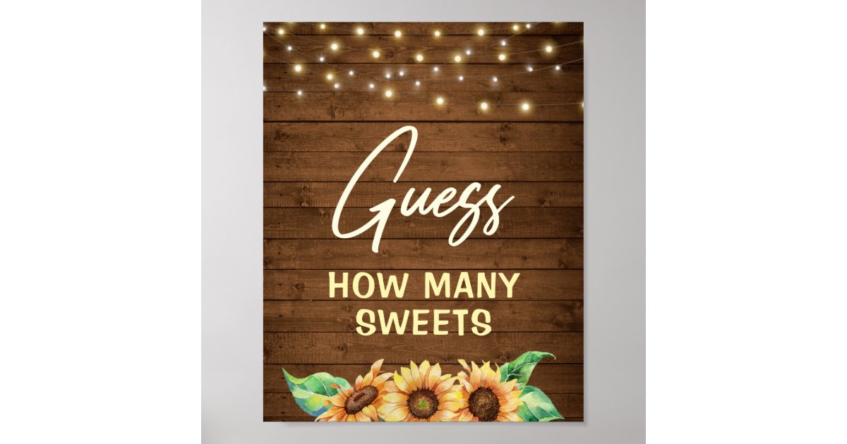 Rustic Sunflower Guess How Many Sweets Treats Game Poster | Zazzle